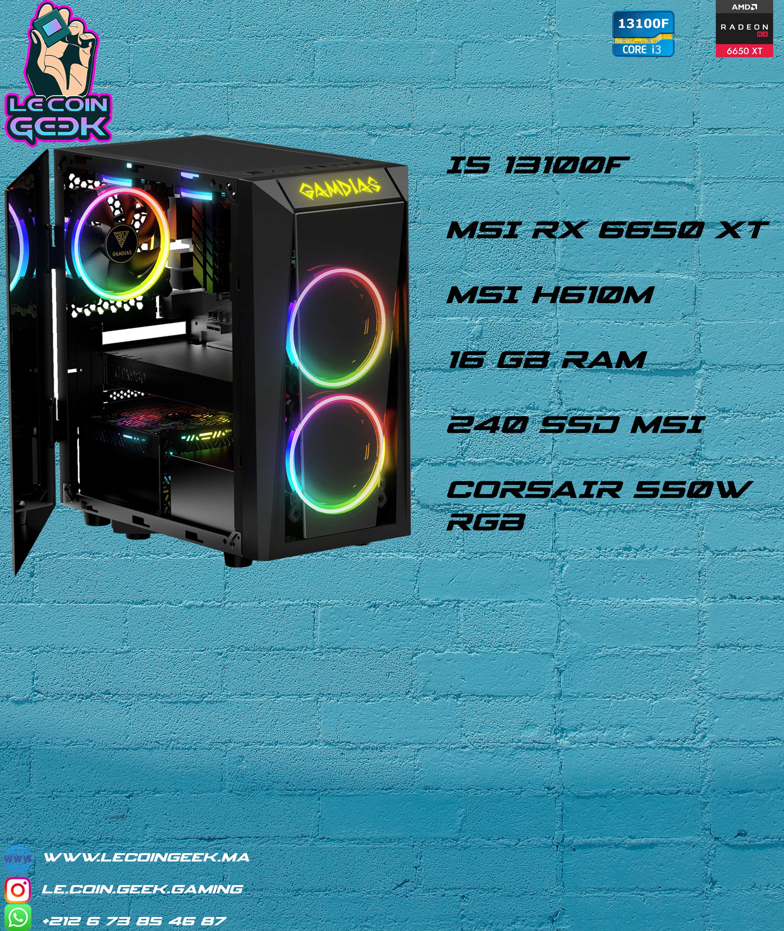 PC GAMER I3 13100f + RX 6650 XT — Le Coin Geek